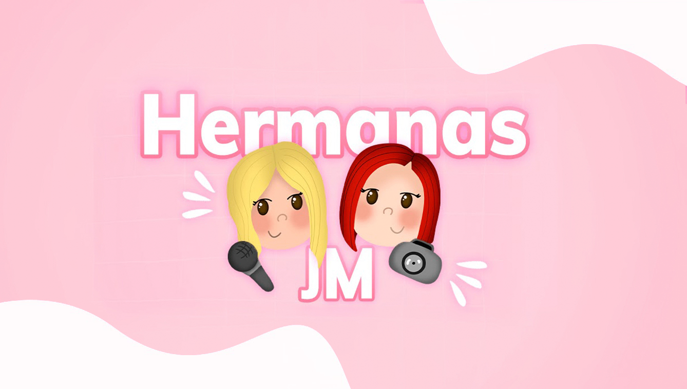 Hermanas JM | Influexer